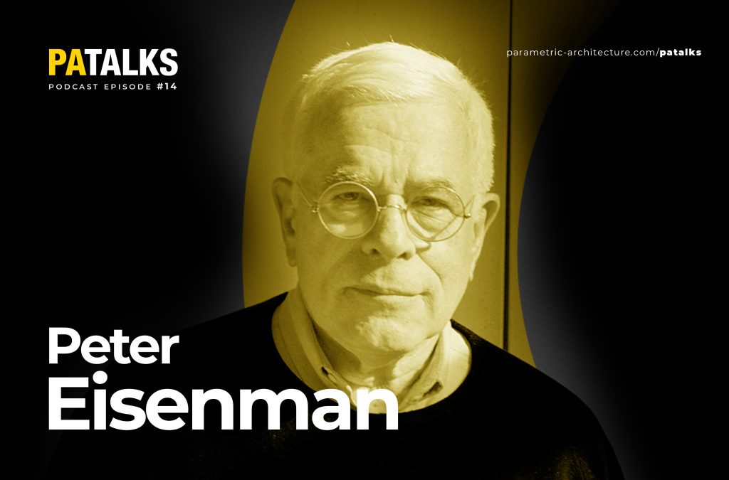 PA Talks 14 - Peter Eisenman (Eisenman Architects)