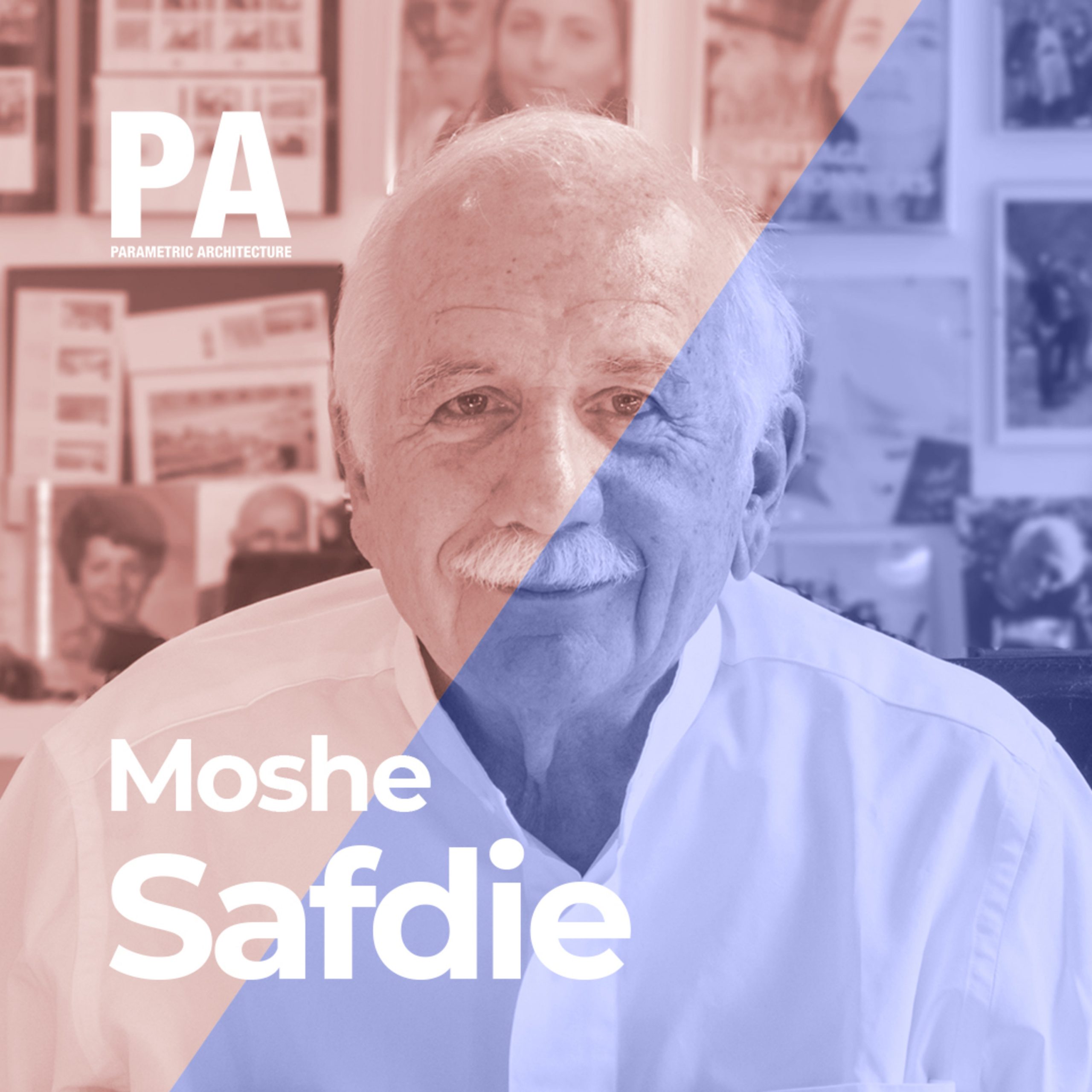 PA Live | Moshe Safdie in conversation with Hamid Hassanzadeh ...