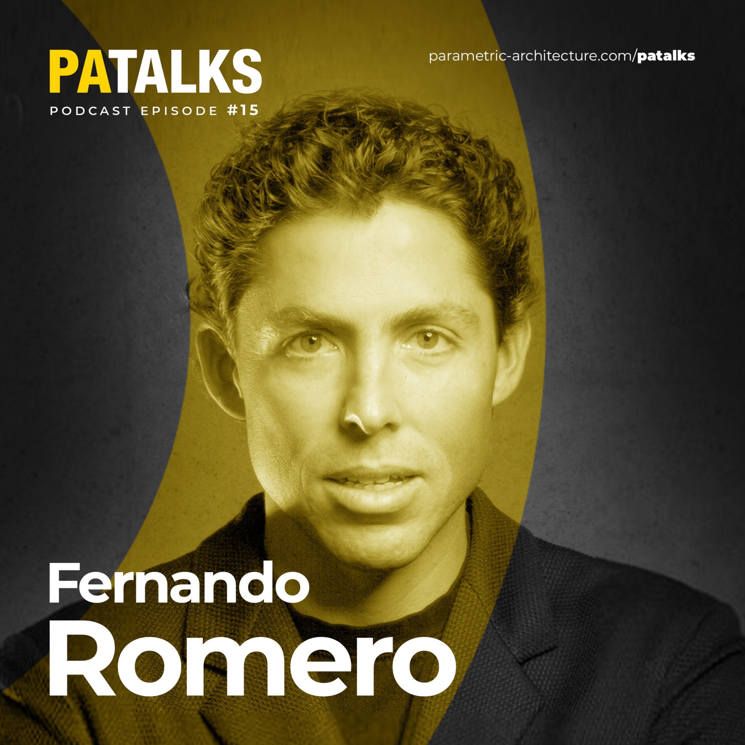 PA Talks 15 - Fernando Romero - FR·EE - Parametric Architecture