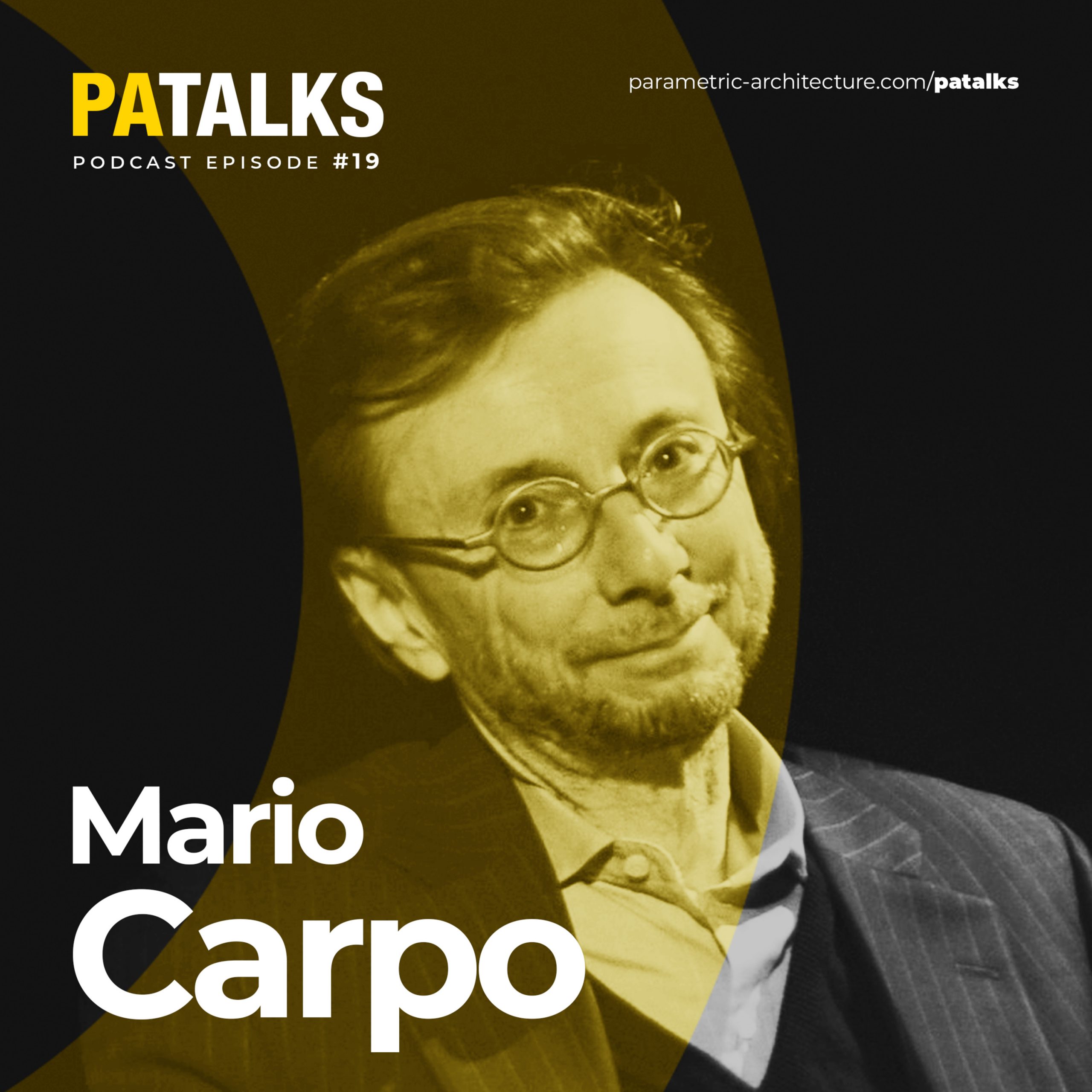 PA Talks 19 - Mario Carpo & Gilles Retsin (Automation and Architecture ...