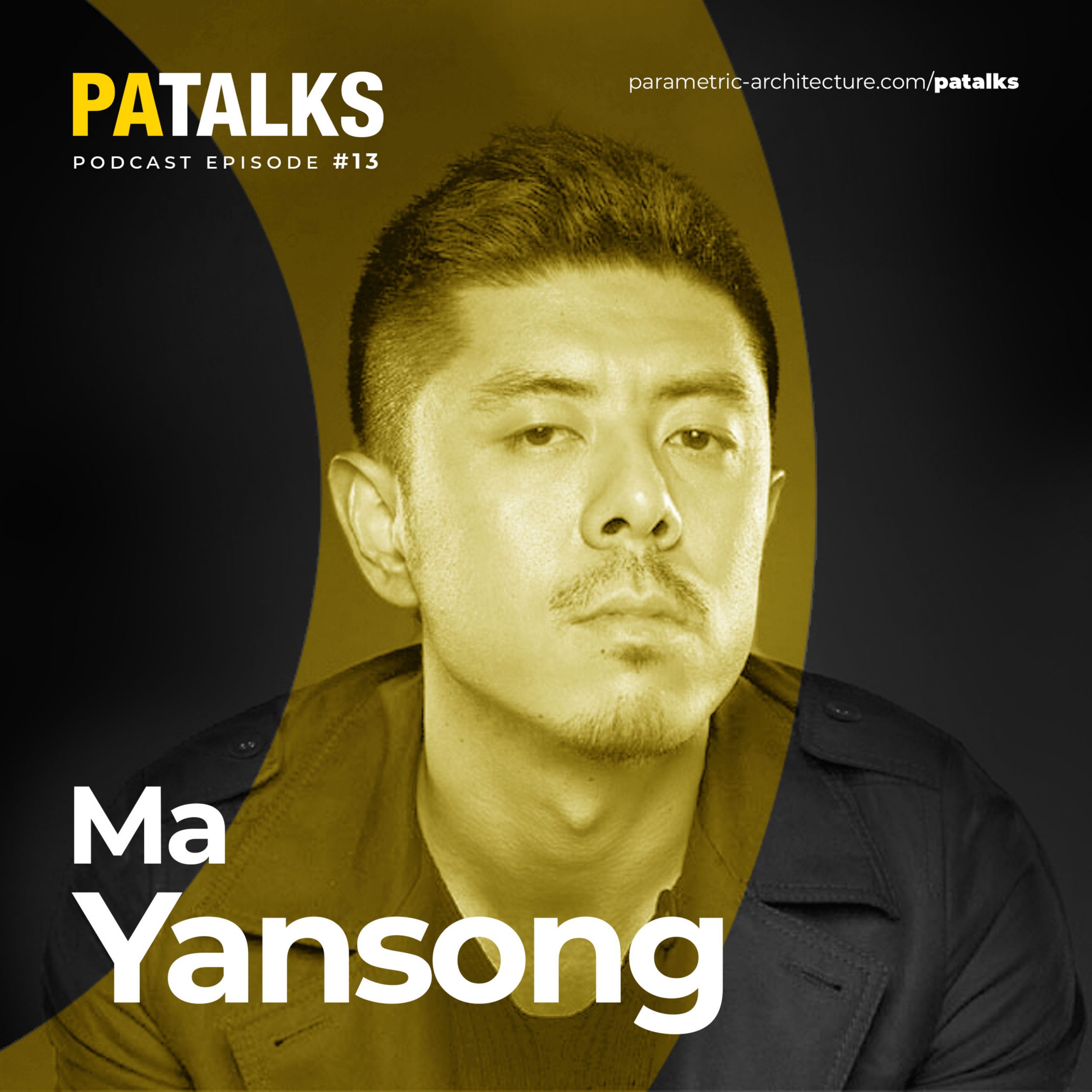 PA Talks 13 - Ma Yansong (MAD Architects) - Parametric Architecture