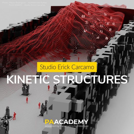 Studio-Erick-Carcamo_Kinetic-Structures_PAACADEMY-web - Parametric ...