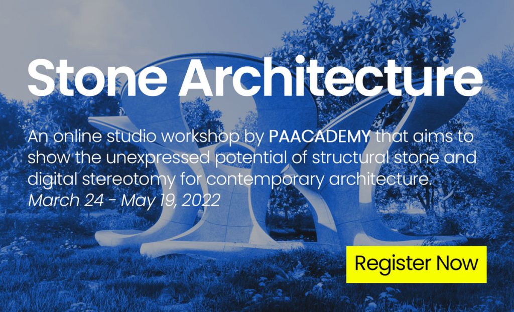StoneArchitecture_PAACADEMY-4 - Parametric Architecture
