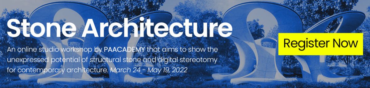 StoneArchitecture_PAACADEMY-5 - Parametric Architecture