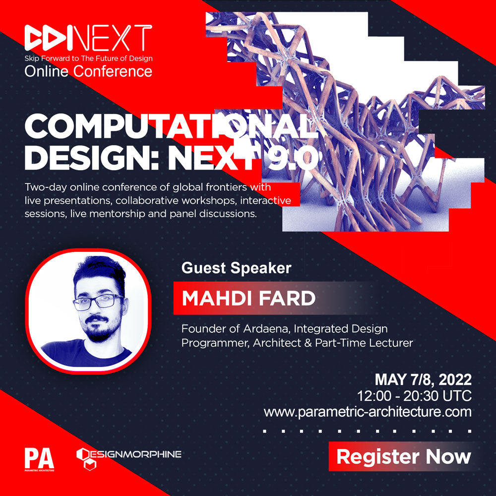 CDNEXT9_Mahdi-Fard_Post_web - Parametric Architecture