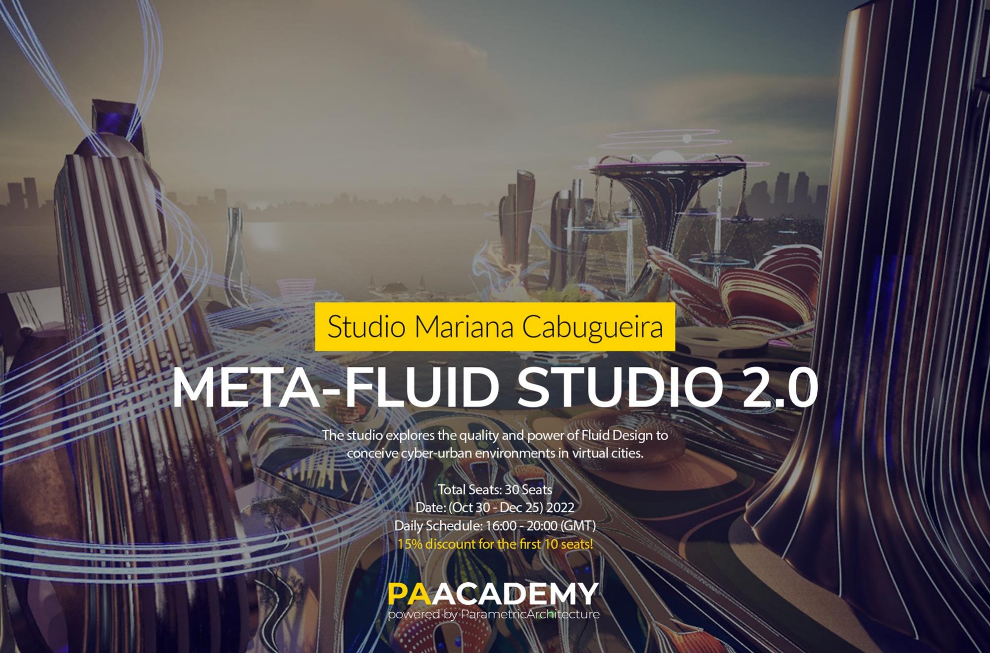 Meta-Fluid_Studio-2_PAACADEMY-3 - Parametric Architecture
