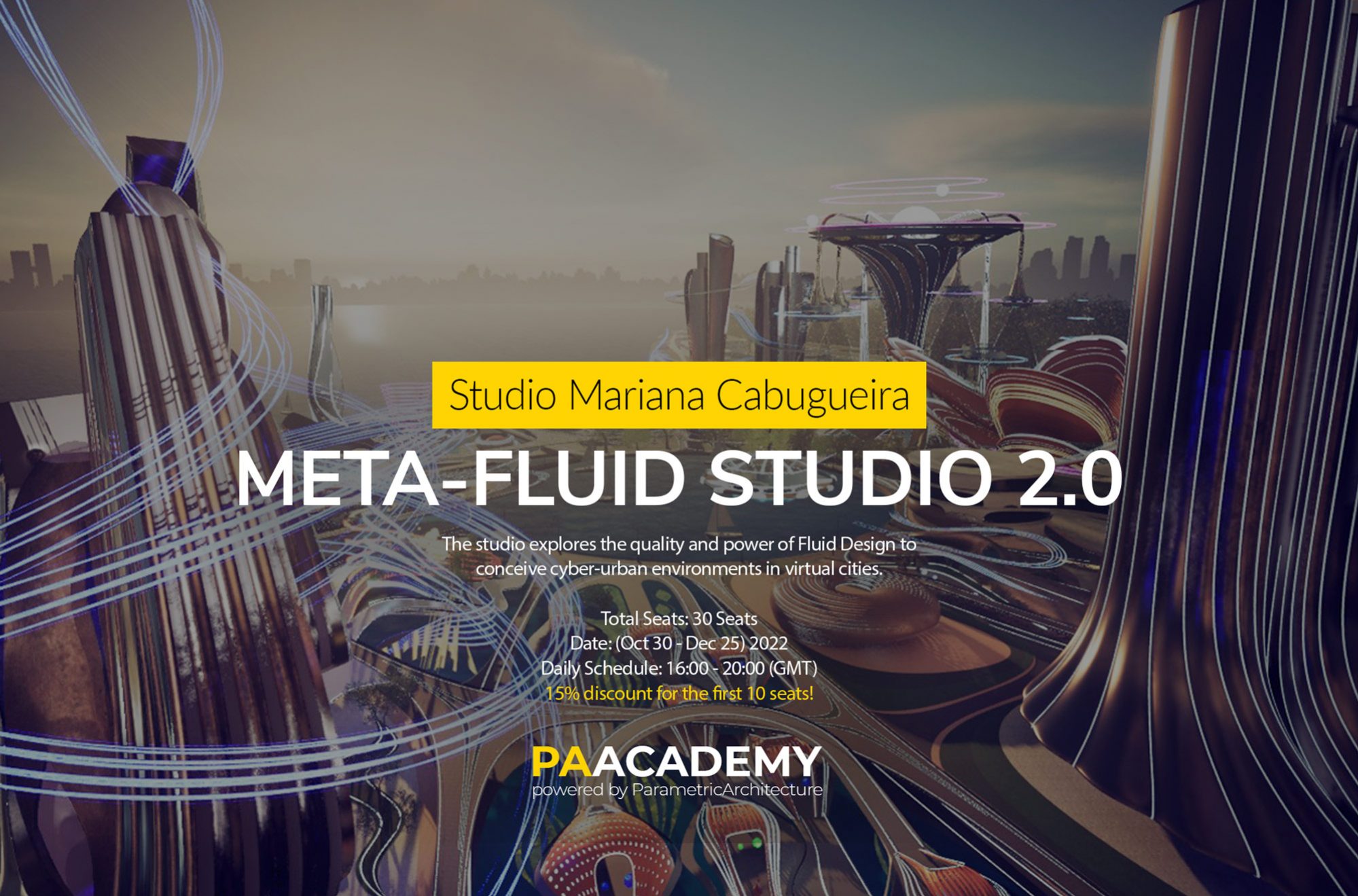 Meta-Fluid Studio 2.0 - Mariana Cabugueira - ParametricArchitecture