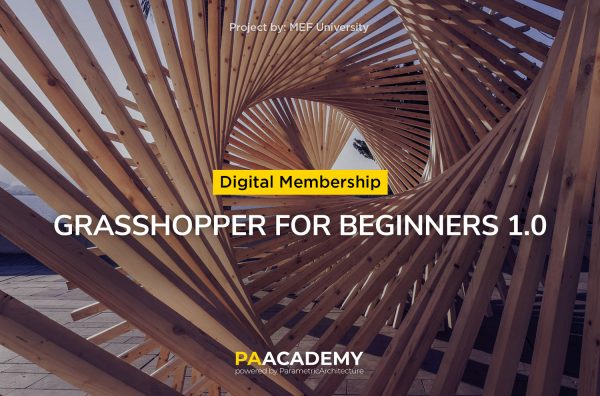 Grasshopper For Beginners 1.0 - Parametric Architecture