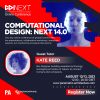 Computational Design: NEXT 14 - Parametric Architecture