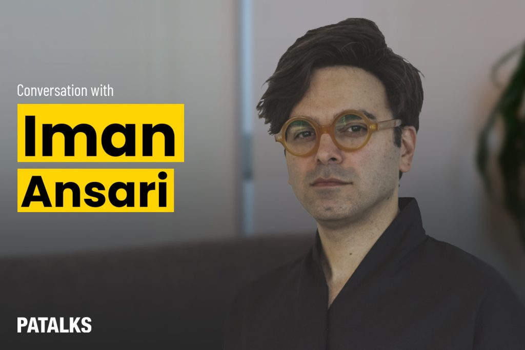 Pa Talks 53 Iman Ansari Pa Architecture And Technology