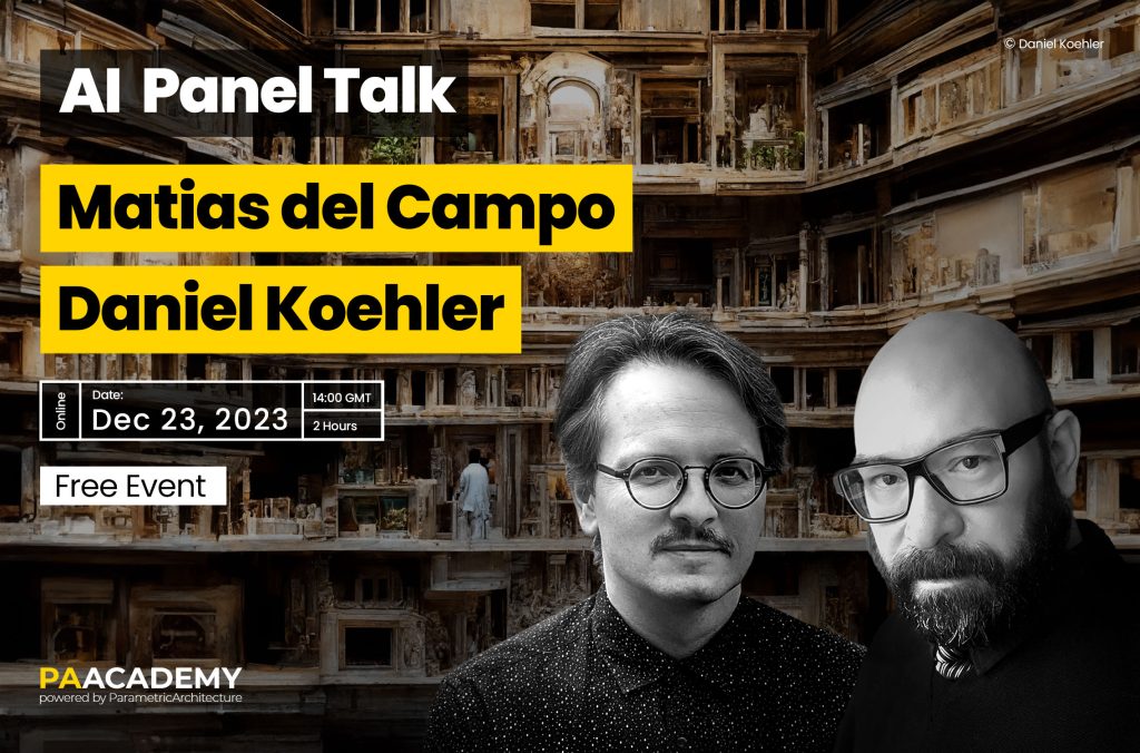 AI Panel Talk - Matias del Campo and Daniel Koehler