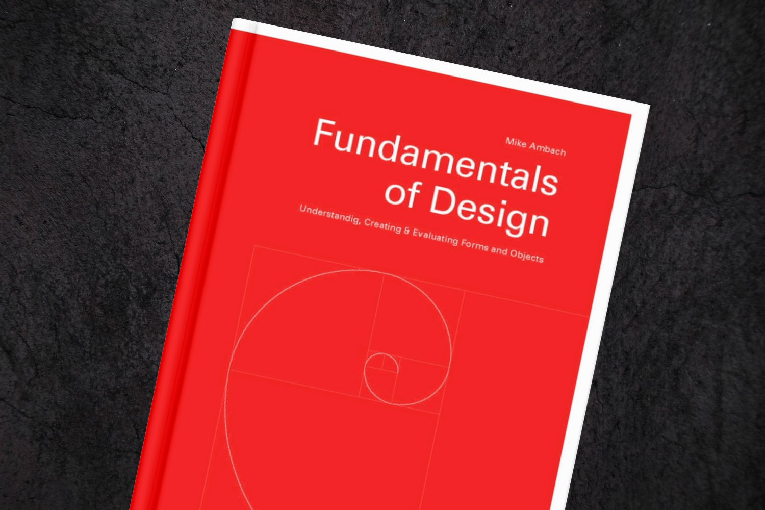 Fundamentals of Design by Mike Ambach