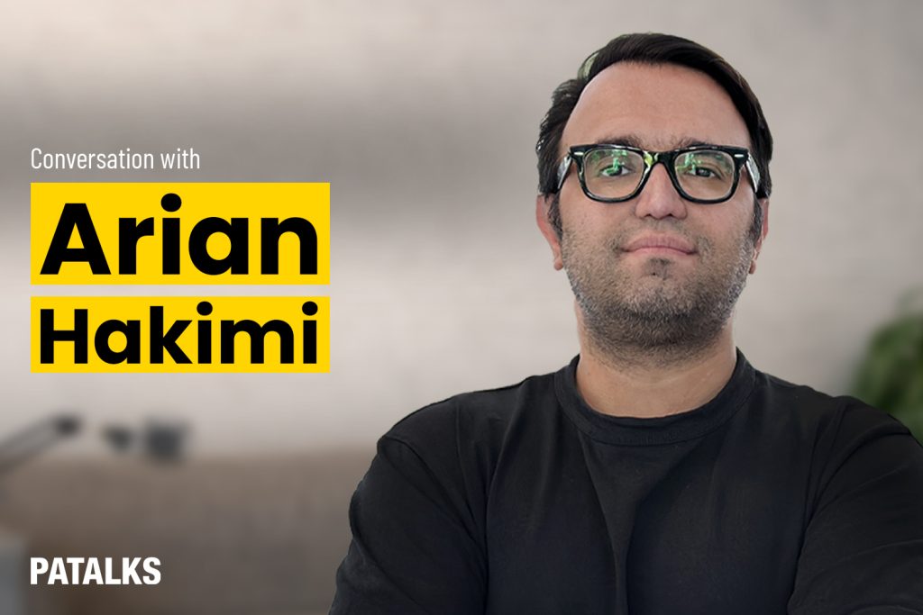 PA Talks 55 - Arian Hakimi