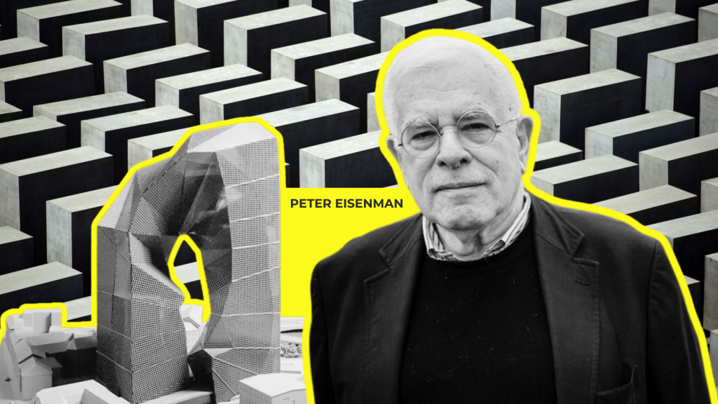 Peter Eisenman & His Architectural Philosophy